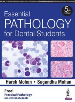 Essential Pathology By Harsh Mohan For Dental Students » WishAllBook ...