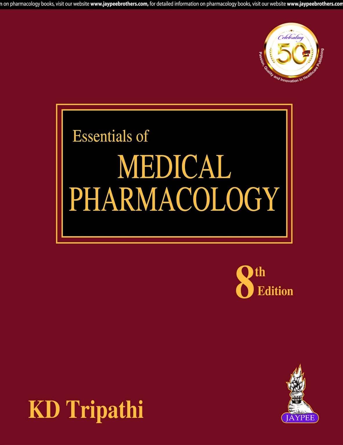 Essentials Of Medical Pharmacology Hardcover By K D Tripathi 8th Essentials Of Medical Pharmacology Hardcover By K D Tripathi 8th