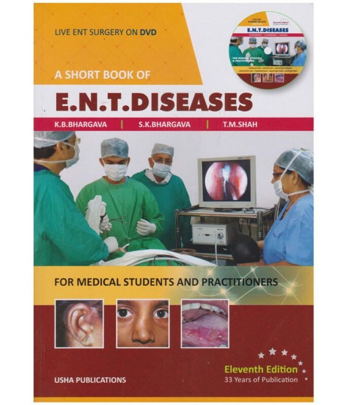 A Short Book Of ENT Diseases By K B Bhargava 11th Edition