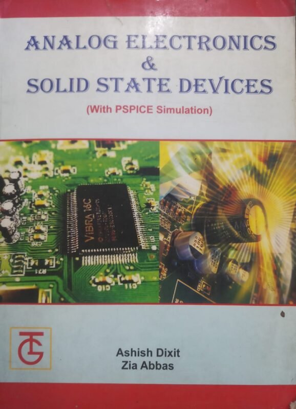 Analog Electronics And Solid State Devices Old Edition » WishAllBook | Online Bookstore