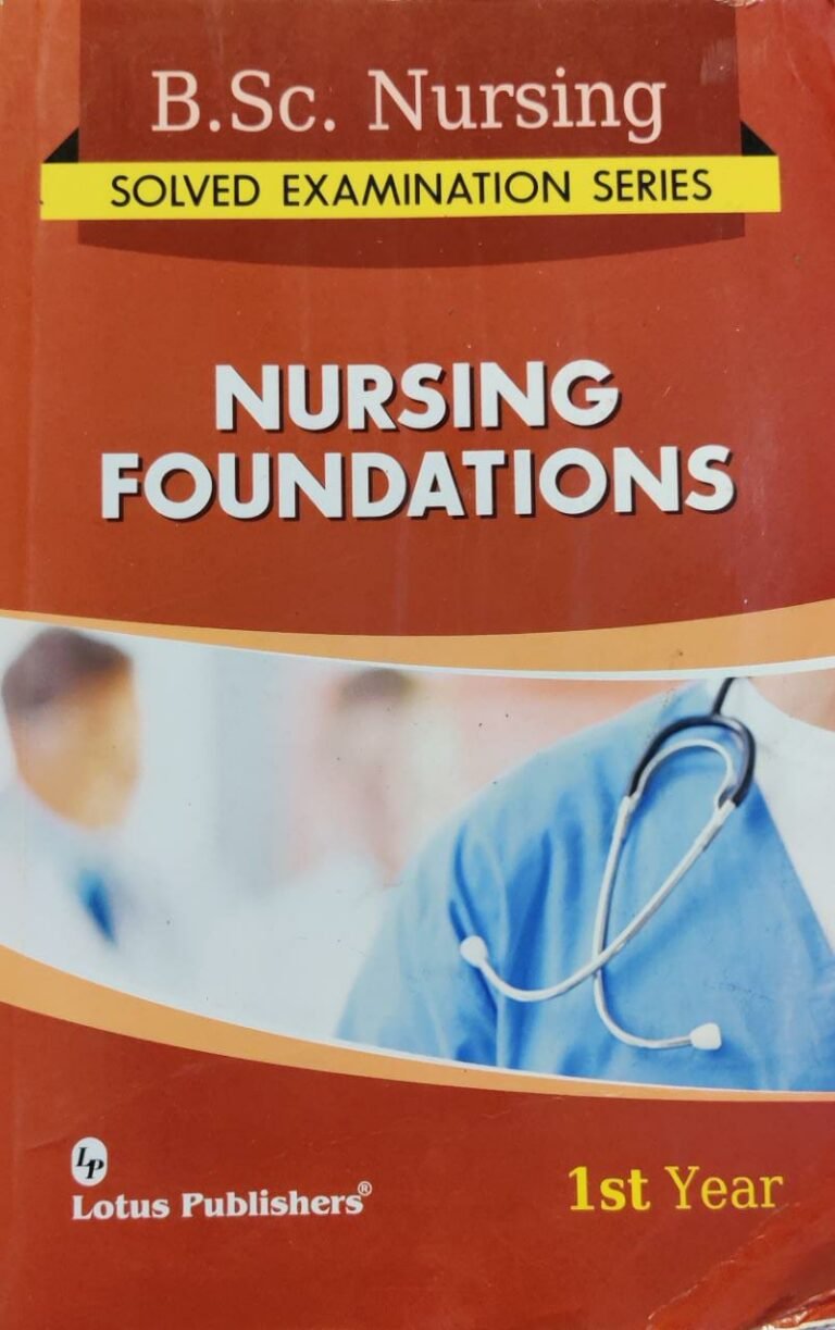 BSc Nursing 1st Year Nursing Foundation Solved Paper Lotus
