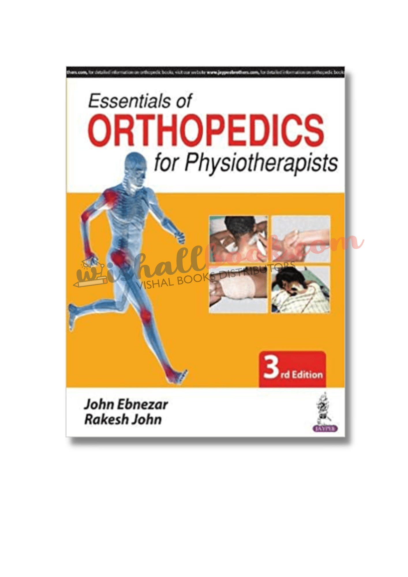 Essentials Of Orthopedics For Physiotherapists By John Ebnezar ...