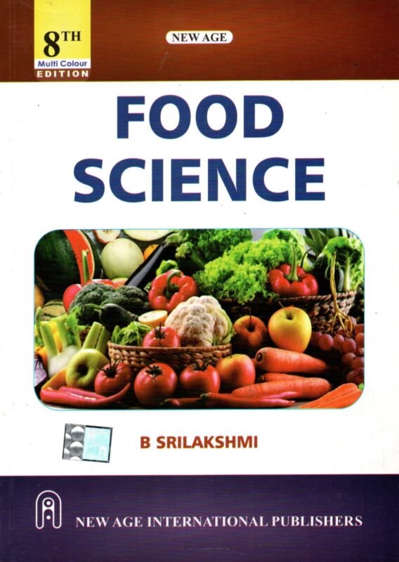 Food Science By Srilakshmi New Age International Publishers 8th Edition ...
