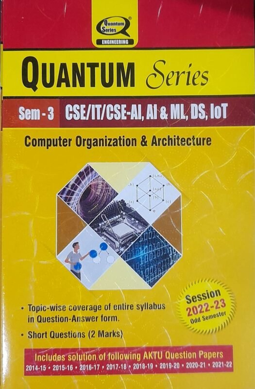 Quantum | Computer Organization And Architecture Sem 3 | 2022 | 2023 ...