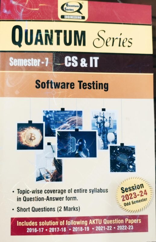 AKTU Quantum Series For BTech CS IT Software Testing 2023-2024 ... AKTU Quantum Series For BTech CS IT Software Testing 2023-2024 ...