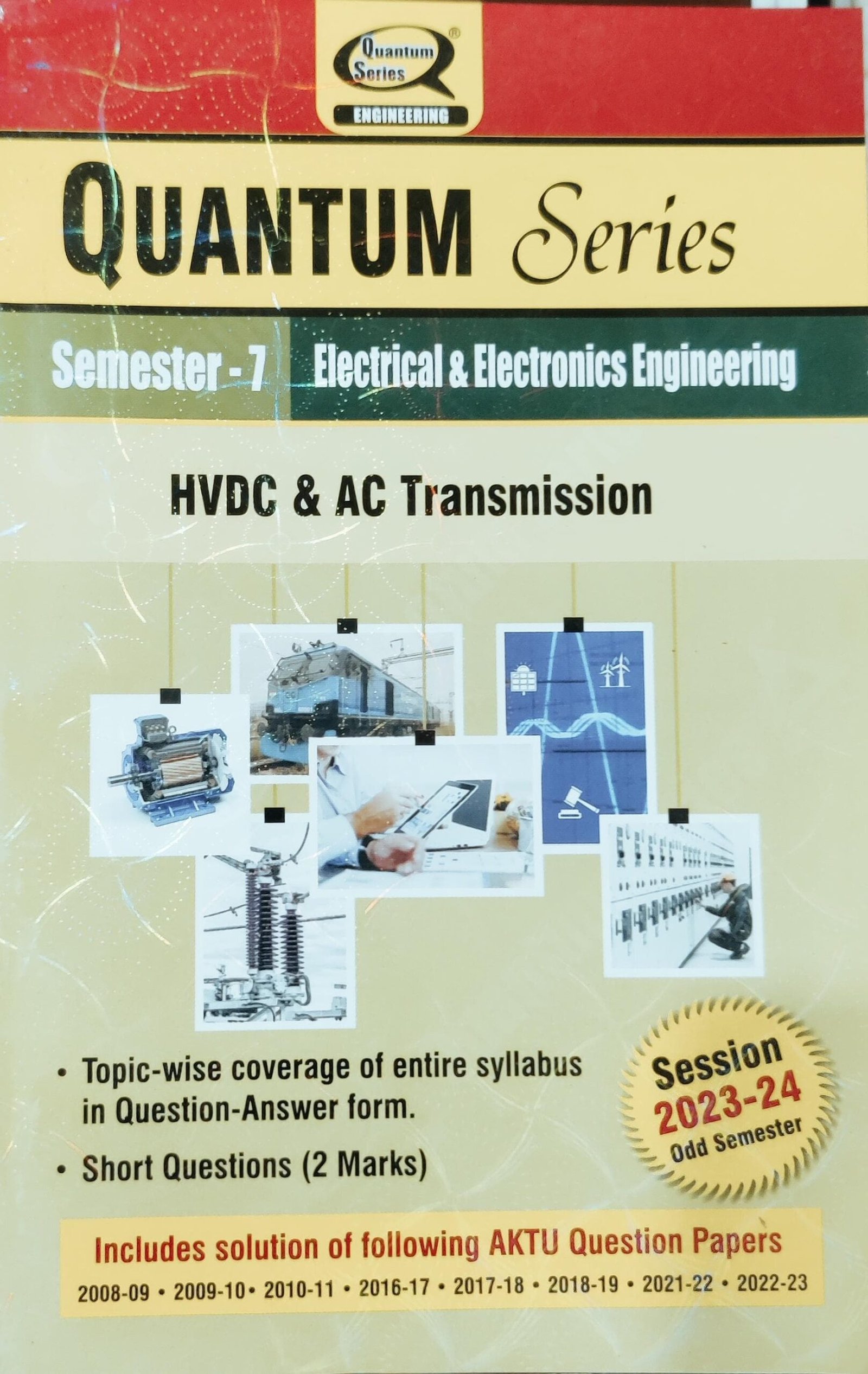 HVDC AC Transmission Quantum Series For BTech AKTU Sem 7 EEE ... HVDC AC Transmission Quantum Series For BTech AKTU Sem 7 EEE ...